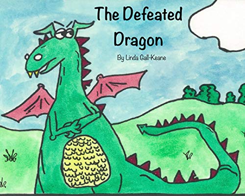 The Defeated Dragon by Linda Gall-Keane | Goodreads