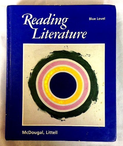 Reading Literature, Blue Level by McDougal Littell | Goodreads