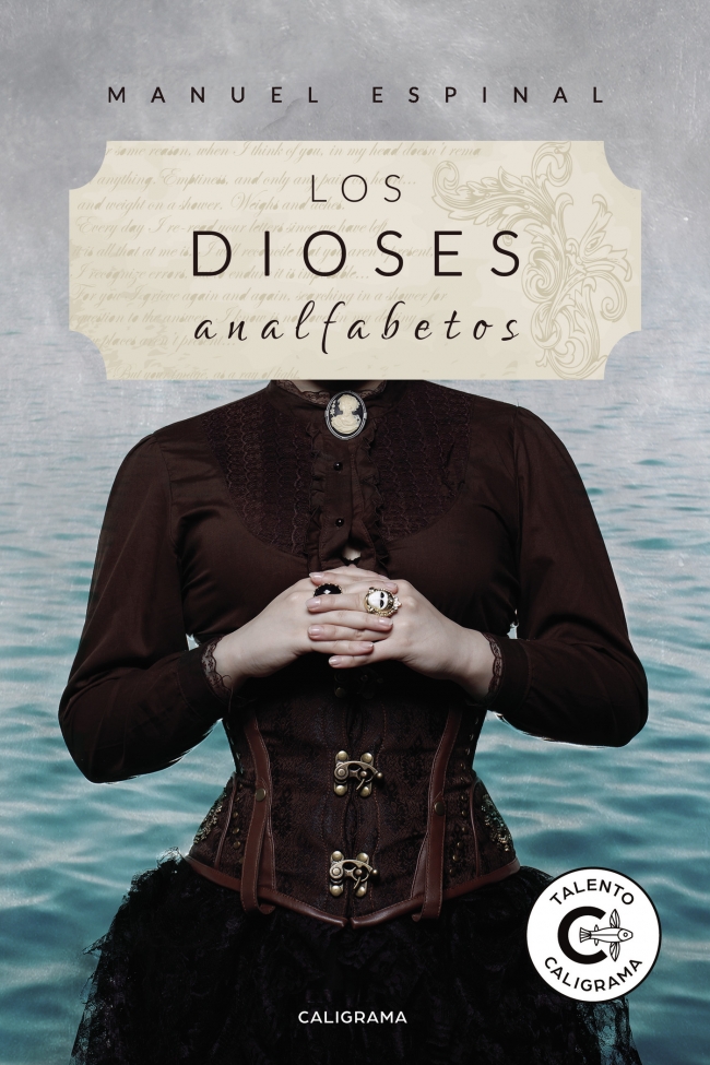 Los dioses analfabetos by Manuel Espinal | Goodreads