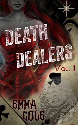 Death Dealers: Episode One by Emma Cole | Goodreads