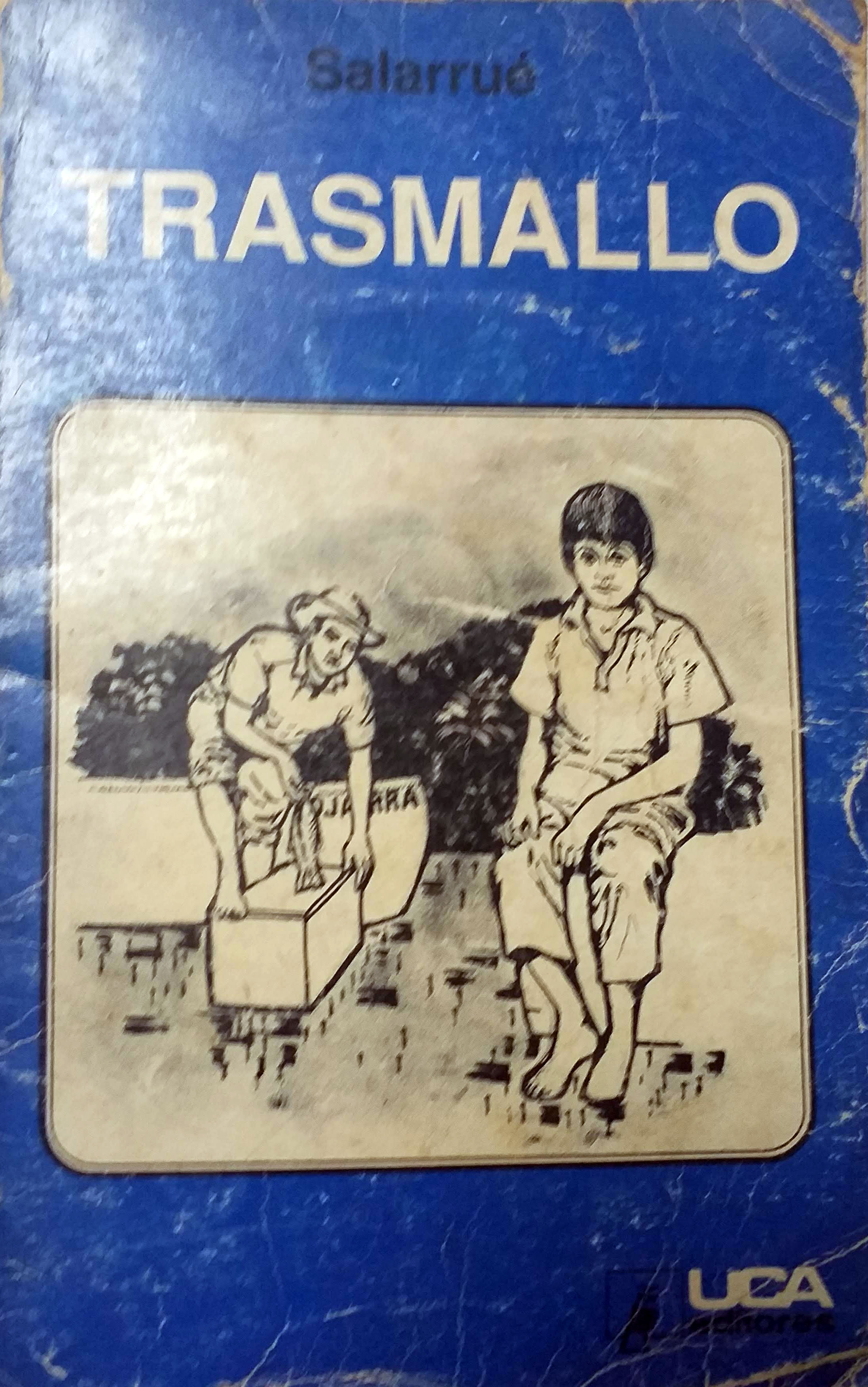 Trasmallo by Salarrué | Goodreads