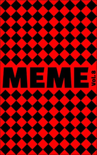 Meme: Meme Collection Vol. 8 - Memest Meme Collection by MEME | Goodreads