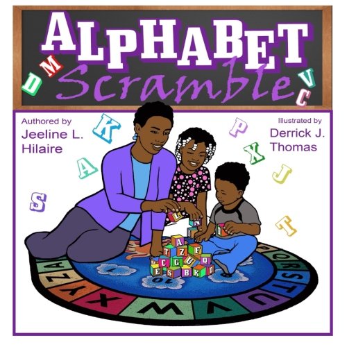 Alphabet Scramble by Jeeline L. Hilaire | Goodreads