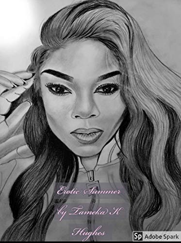 Erotic Summer (The series of Mike Book 1) by Tameka Hughes | Goodreads