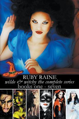 Wilde & Witchy: The Complete Series by Ruby Raine | Goodreads