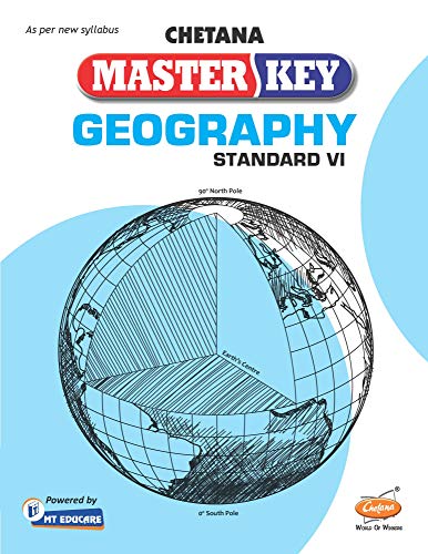 Std. 6 Master Key Geography (Mah. SSC Board) by Chetana Publications ...