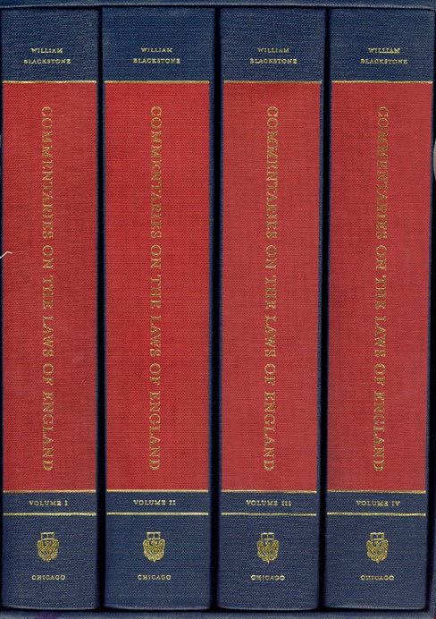 Commentaries On The Laws Of England, A Facsimile of the First Edition ...