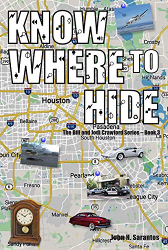 Know Where To Hide by John Sarantos | Goodreads