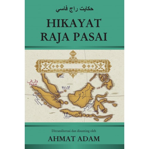 Hikayat Raja Pasai by Ahmat Adam | Goodreads