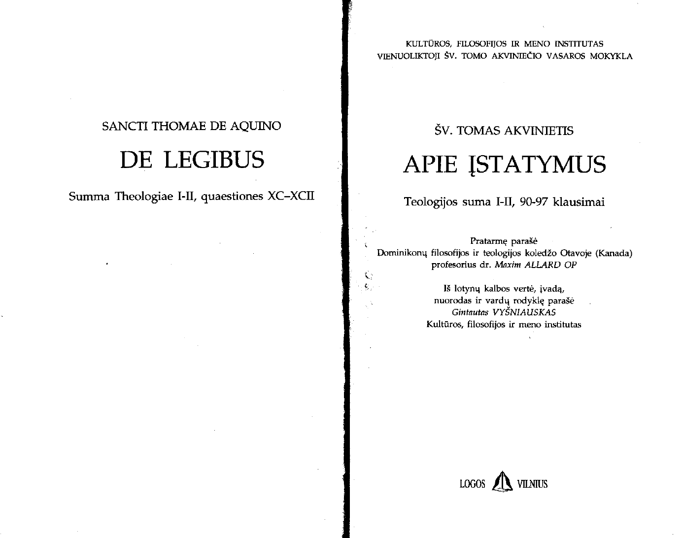 Apie Įstatymus = De legibus : Teologijos suma I-II, 90-97 klausimai by ...