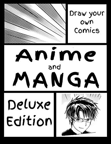 Draw Your Own Comics - Anime and Manga - Deluxe Edition: Draw Your Own ...