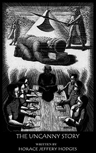 The Uncanny Story by Horace Jeffery Hodges | Goodreads