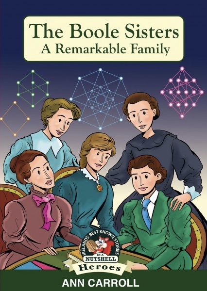 The Boole Sisters A Remarkable Family by Ann Carroll | Goodreads