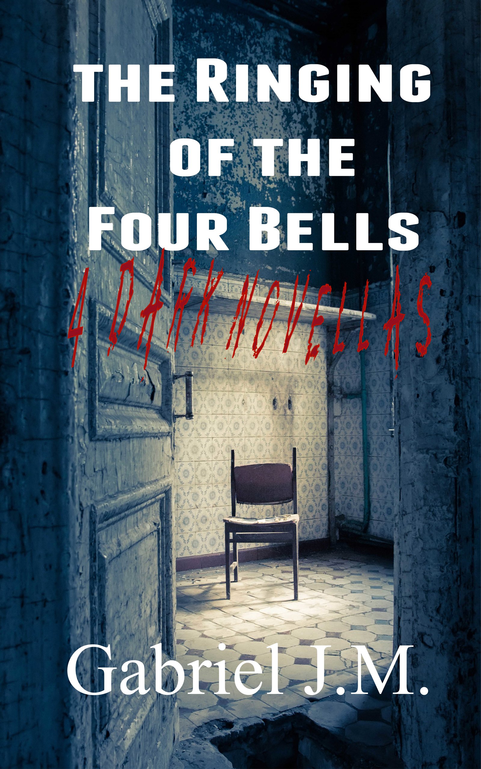 The Ringing of the Four Bells by Gabriel J.M. | Goodreads