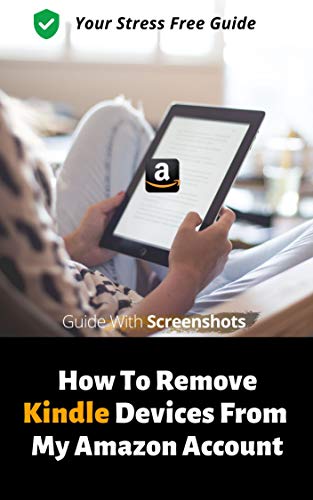 How To Remove Devices From My Amazon Account: A Complete Step By Step ...