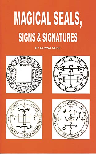Magical Seals, Signs & Signatures by Donna Rose | Goodreads