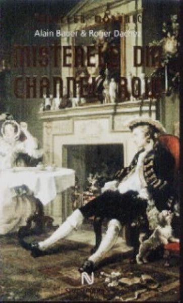 Misterele din Channel Row by Alain Bauer | Goodreads