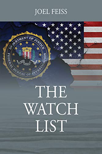 THE WATCH LIST by Joel Feiss | Goodreads