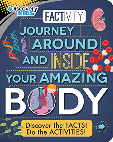 Factivity Journey Around and Inside Your Amazing Body by Parragon Books ...