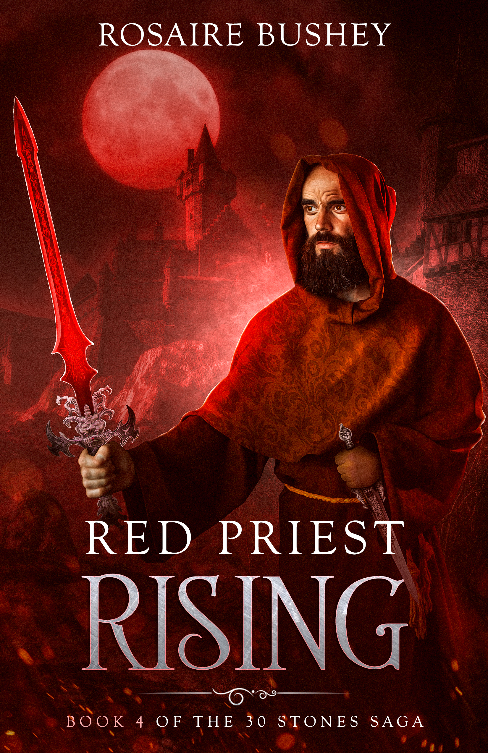 Red Priest Rising (30 Stones Saga Book 4) by Rosaire Bushey | Goodreads