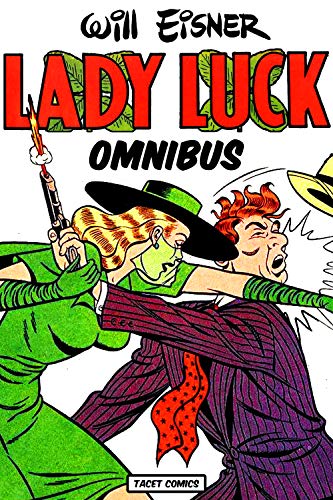 Lady Luck Omnibus (Golden Age Comics Book 1) by Klaus Nordling | Goodreads