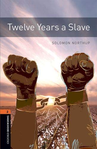 Twelve Years a Slave by Clare West | Goodreads