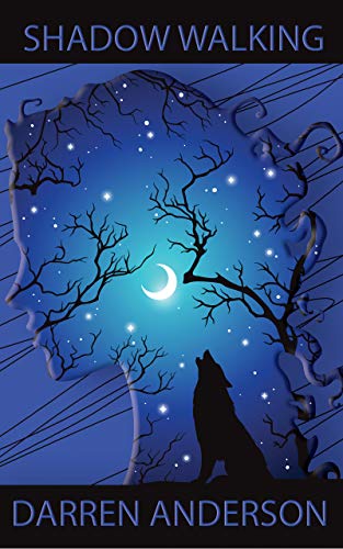 Shadow Walking by Darren Anderson | Goodreads