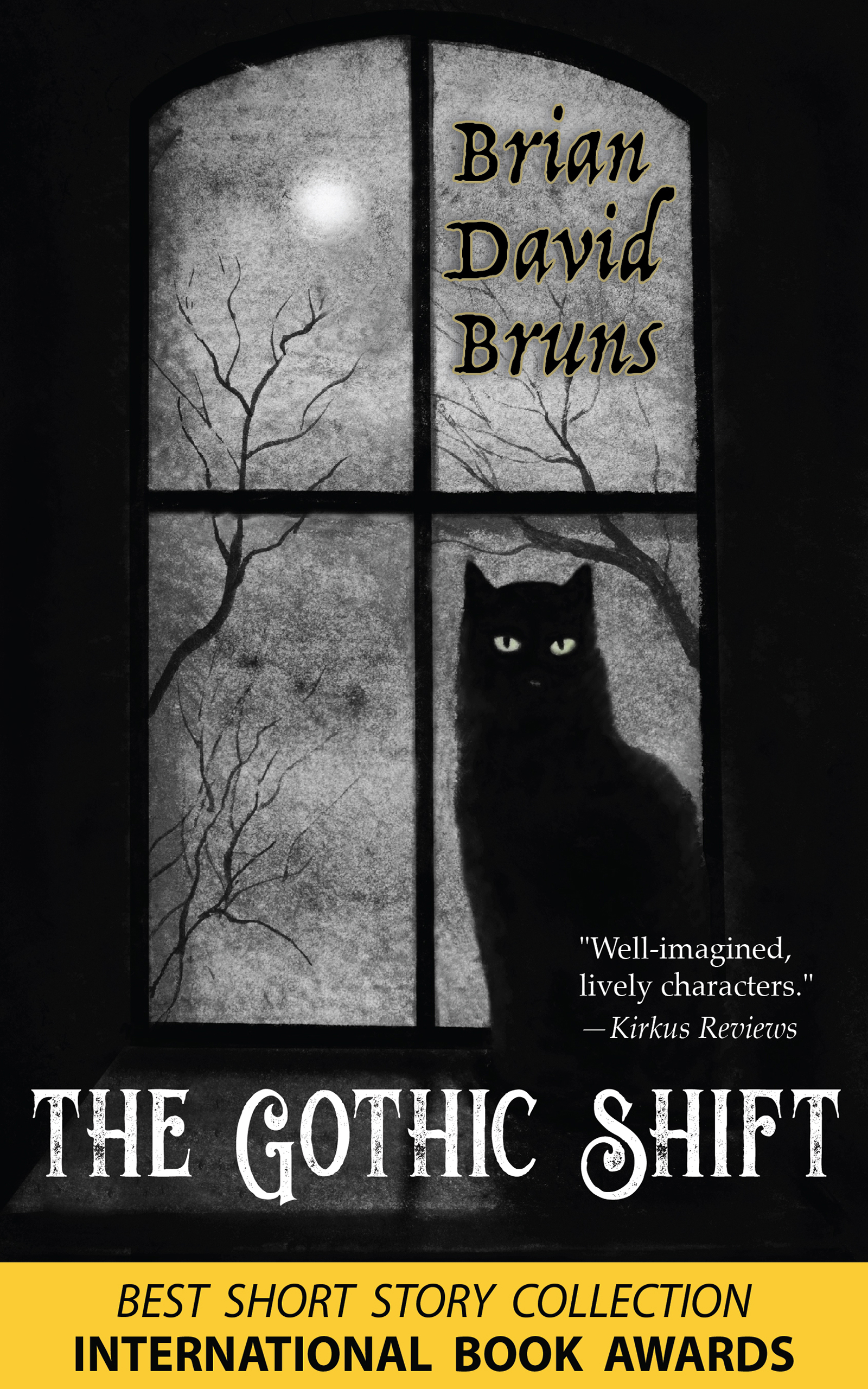 The Gothic Shift by Brian David Bruns | Goodreads