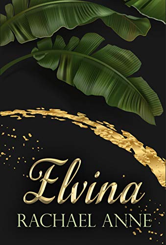 Elvina by Rachael Anne | Goodreads
