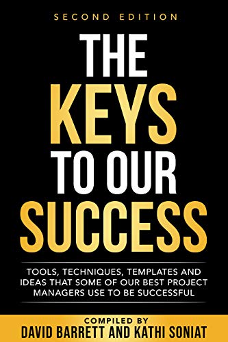 The Keys to Our Success - 2nd Edition by David Barrett | Goodreads
