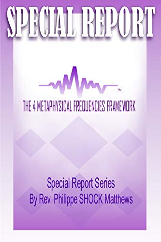 The 4 Metaphysical Frequencies Framework by Philippe Shock Matthews ...