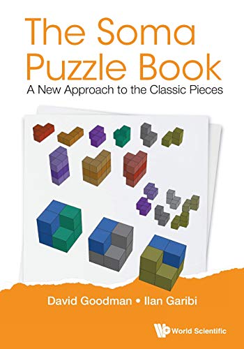 SOMA PUZZLE BOOK, THE: A NEW APPROACH TO THE CLASSIC PIECES by David ...