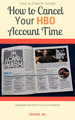 How to Cancel Your HBO Account Time: UnSubscription Step by Step in A ...