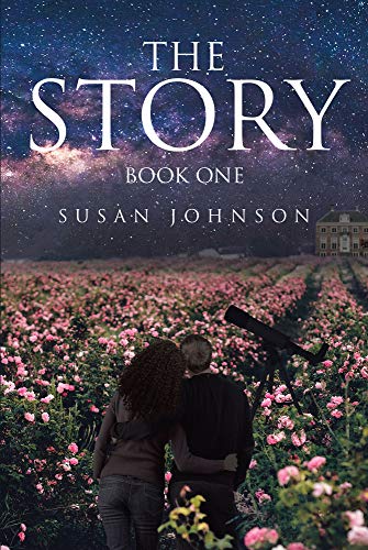 The Story: Book One by Susan Johnson | Goodreads