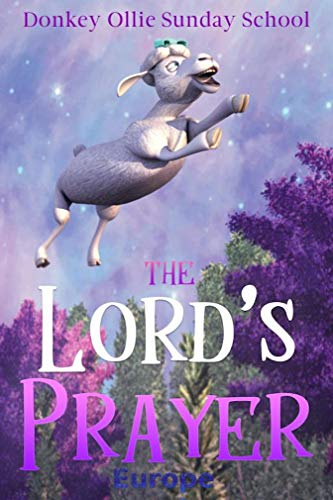 Donkey Ollie LOrd's Prayer: Finnish Bulgarian Croatian Czech Danish ...