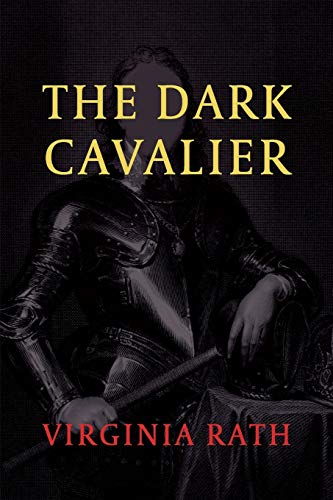 The Dark Cavalier: (A Michael Dundas Mystery) by Virginia Rath | Goodreads
