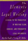 The Elements of Legal Writing by Martha; Mehler, Irving M. Faulk ...