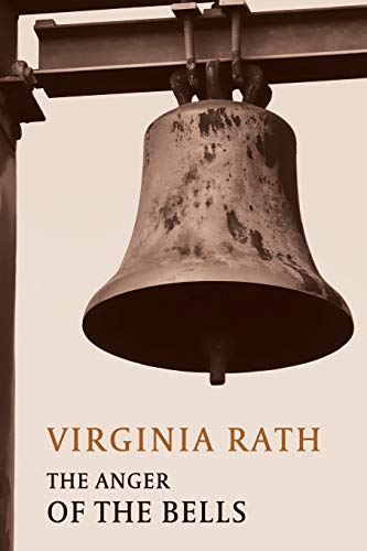 The Anger of the Bells: (A Rocky Allen Mystery) by Virginia Rath ...