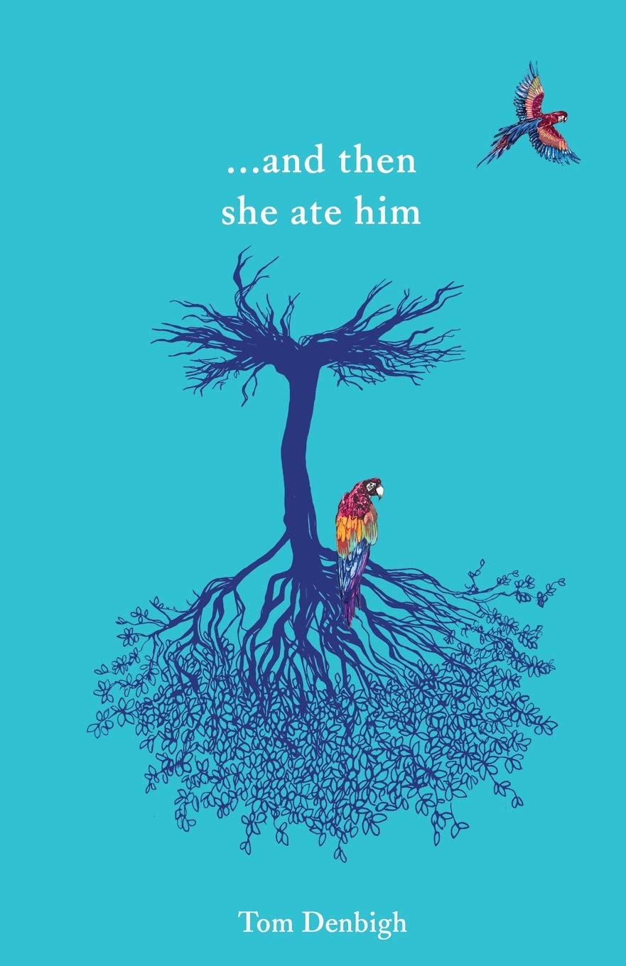...and then she ate him by Tom Denbigh | Goodreads