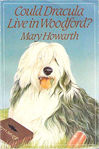Could Dracula Live in Woodford by Mary Howarth | Goodreads