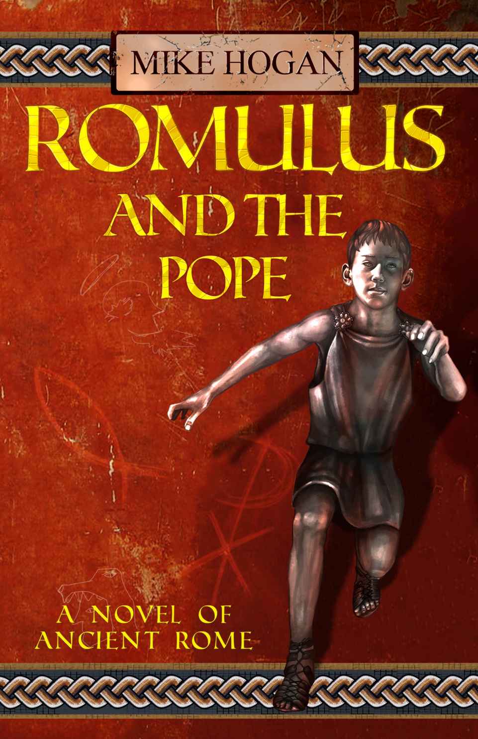 Romulus and the Pope by Mike Hogan | Goodreads