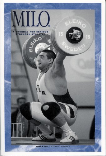 MILO: A Journal for Serious Strength Athletes, Vol. 9, No. 4 by ...