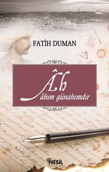 Ah Ahım Günahımdır by Fatih Duman | Goodreads