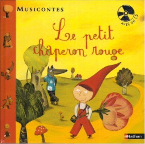 PETIT CHAPERON ROUGE + CD (1) by Cécile Gambini | Goodreads