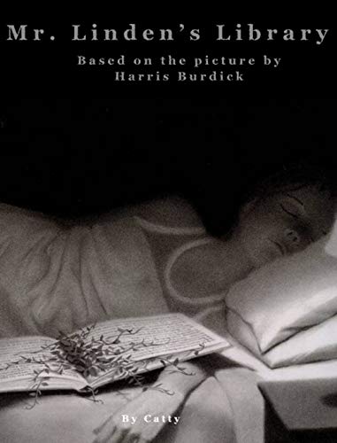 Mr. Linden’s Library: Based on the picture by Harris Burdick by Catty ...