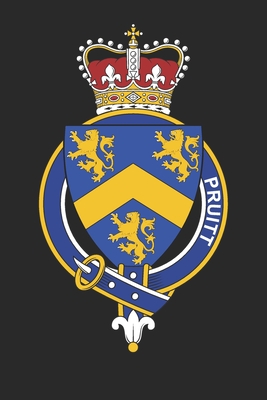 Pruitt: Pruitt Coat of Arms and Family Crest Notebook Journal by Pruitt ...