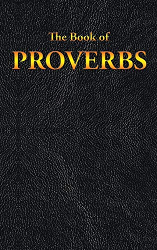 Proverbs: The Book of by Anonymous | Goodreads