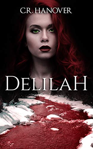 Delilah by C.R. Hanover | Goodreads