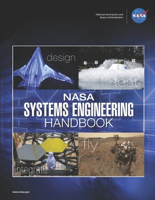 NASA Systems Engineering Handbook - NASA/SP-2016-6105 Rev 2: National ...