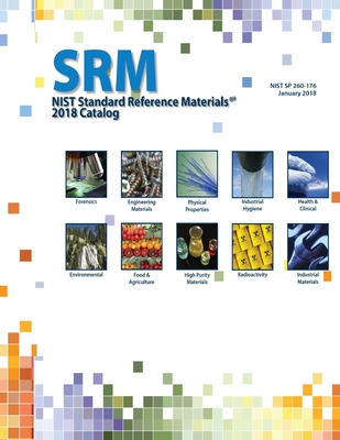 NIST Standard Reference Materials Catalog: NIST SP 260-176 Jan 2018 by ...